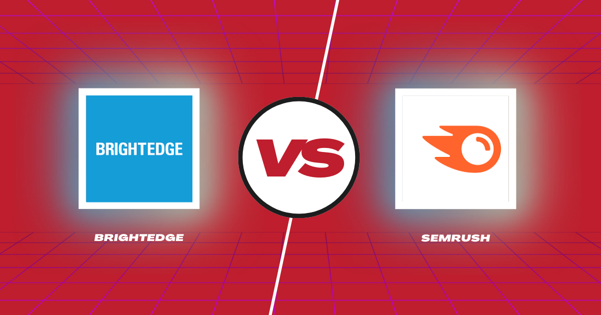 LMS | BrightEdge vs Semrush: Picking the Perfect SEO Tool