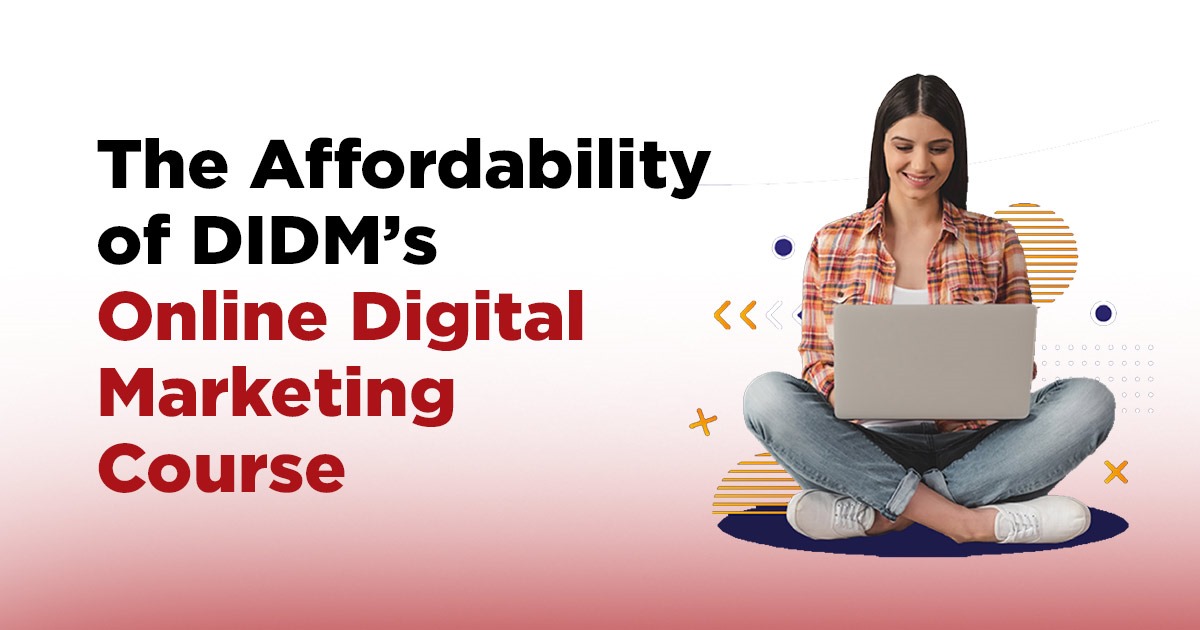 LMS | The Affordability of DIDM Online’s Digital Marketing Course