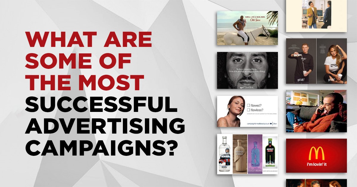 LMS | What are some of the most successful advertising campaigns?
